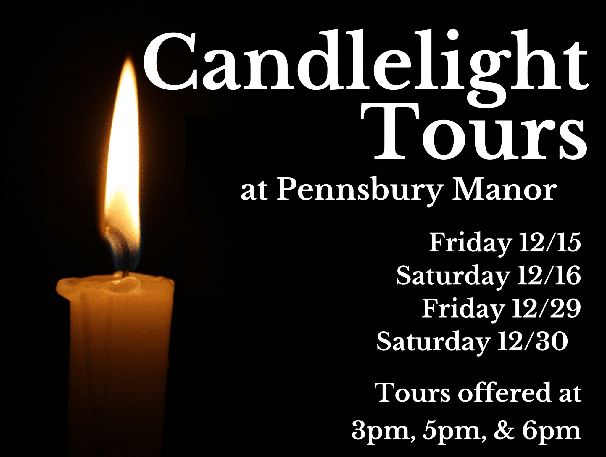Candlelight Tours | Pennsbury Manor